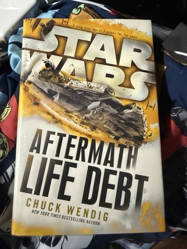 Life Debt: Aftermath (Star Wars) by Chuck Wendig (2016, Hardcover ...