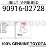 TOYOTA GENUINE OEM 90916-02728 BELT V-RIBBED 9091602728 | eBay