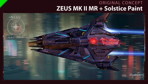 ZEUS MK II MR with Solstice Paint - Original Concept - SHIP LTI - STAR ...
