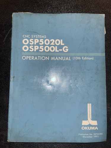 Okuma OSP5020L, OSP500L-G Operation Manual LB SERIES LNC 8 CNC LATHE | eBay