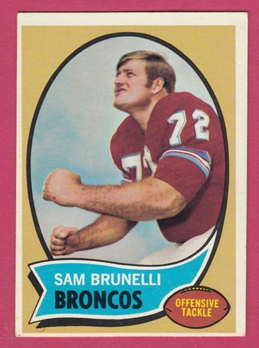 1970 Topps # 67 Sam Brunelli -- Broncos -- Box 726-592 | eBay