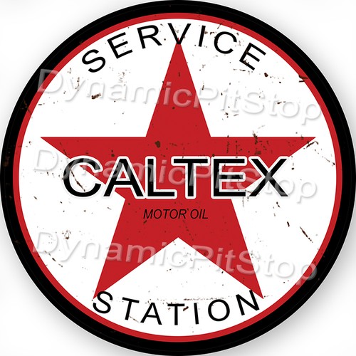 Round-Caltex Logo- Fuels Rustic Tin Metal Sign Garage Workshop ...