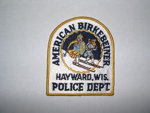 HAYWARD WISCONSIN POLICE DEPT. (AMERICAN BIRKEBEINER) O/S | eBay