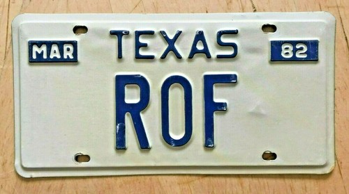 1982 TX VANITY LICENSE PLATE " ROF " TX 82 ROOF ROUGH ROOFER RON RAY ...