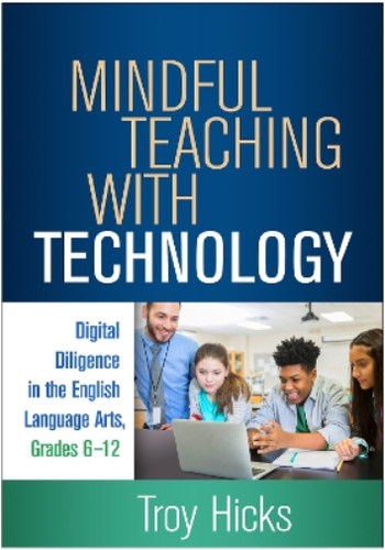 Troy Hicks Mindful Teaching with Technology (Hardback) (UK IMPORT ...