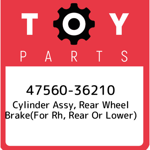 47560-36210 Toyota Cylinder assy, rear wheel brake(for rh, rear or ...