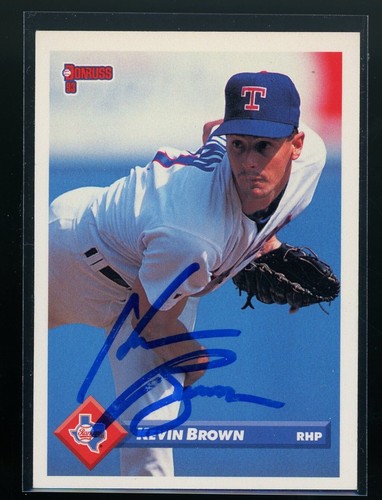 1993 Donruss KEVIN BROWN Signed Card autograph AUTO RANGERS PADRES ...