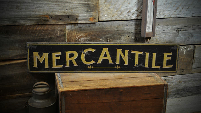 Antique Mercantile Sign