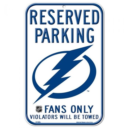 TAMPA BAY LIGHTNING RESERVED PARKING FANS ONLY SIGN 11"X17" DURABLE ...