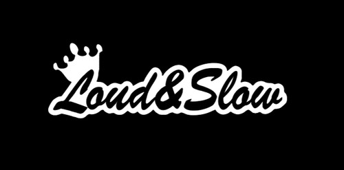 LOUD & SLOW sticker Funny hot rod JDM honda lowered car truck window ...