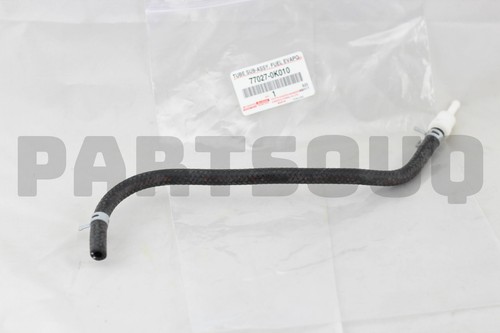 770270K010 Genuine Toyota TUBE SUB-ASSY, FUEL EVAPORATION, NO.1 77027 ...