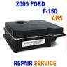 Ford F-150 ABS Module Repair Service 2007 2008 2009 2010 2011 2012 2013 ...