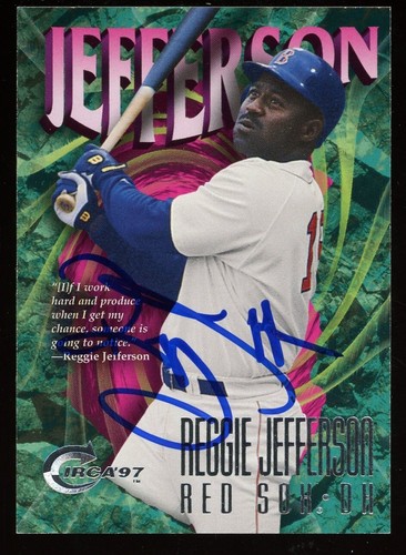 1997 Circa REGGIE JEFFERSON Signed Card autograph AUTO RED SOX REDS | eBay