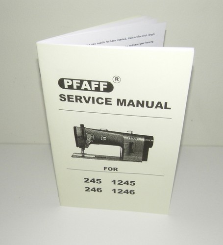 Pfaff 245 1245 246 1246 Sewing Machine Service Manual Instructions ...