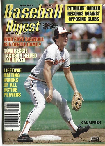 JUNE 1983 BASEBALL DIGEST BALTIMORE ORIOLES CAL RIPKEN REGGIE JACKSON ...