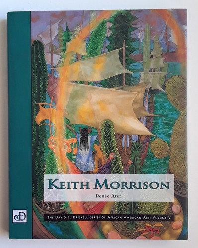 Keith Morrison (The David Driskell Series of African American Art ...