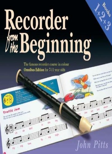Recorder from the Beginning: Books 1 + 2 + 3 By John Pitts ...