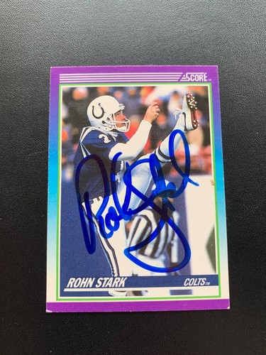 Rohn Stark Signed 1990 Score #181 Card Indianapolis Colts Autograph COA ...