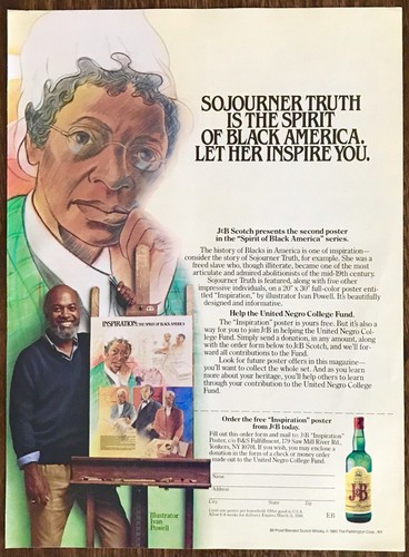 1985 J&B Scotch Whiskey PRINT AD Sojourner Truth Spirit of Black ...