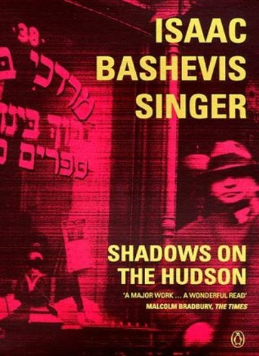 Shadows On The Hudson By Isaac Bashevis; Translated by Sherman S | eBay