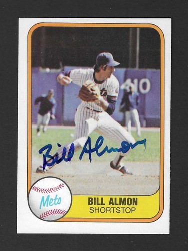 BILL ALMON N.Y. Mets Signed Autographed 1981 Fleer Baseball Card #332 ...