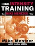 High-Intensity Training the Mike Mentzer Way (Paperback or Softback) | eBay