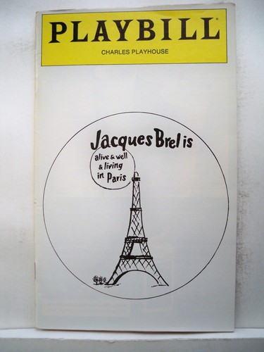 JACQUES BREL IS ALIVE AND WELL Playbill JOE MASIELL / DENISE LE BRUN ...
