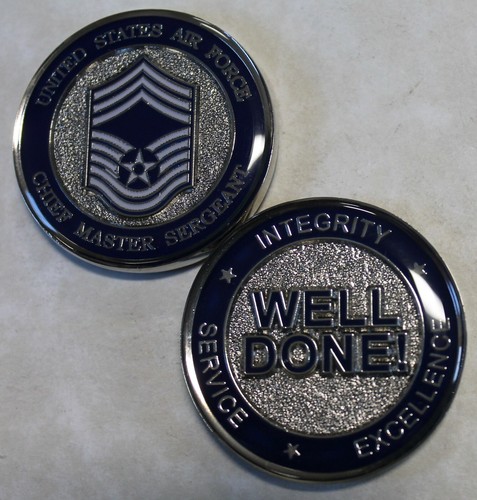 Chief Master Sergeant / CMSGT "Well Done" Air Force Challenge Coin | eBay