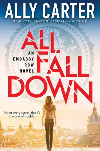 All Fall Down (Embassy Row, Book 1): Book One of Embassy Row (1 ...