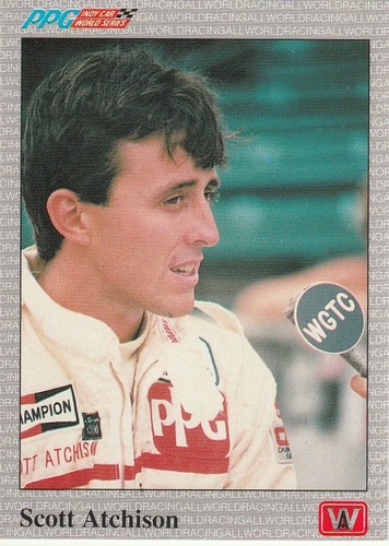 SCOTT ATCHISON 1991 PPG Indy Car A&S Racing Collectables Racing card ...