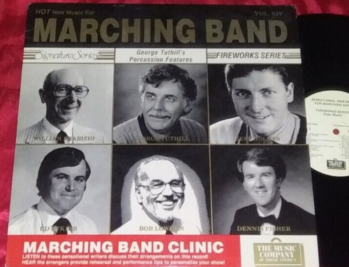 MARCHING BAND CLINIC Vol. 14 LP GEORGE TUTHILL / BOB LOWDEN / ED ETKINS ...