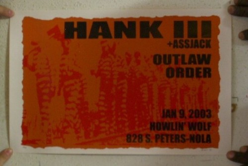 Hank Williams III Poster Silkscreen Signed And Numbered January 9 2003 ...