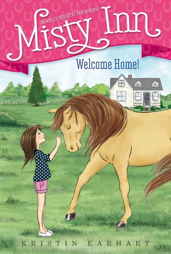 Welcome Home! (1) (Marguerite Henry's Misty Inn) - paperback Earhart ...