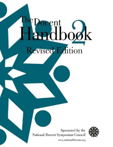 National Docent Symposium Council The Docent Handbook 2 (Paperback) (UK ...