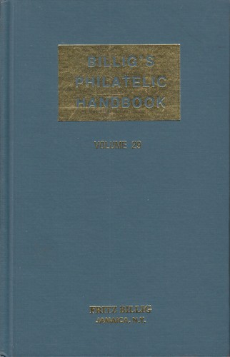Billig's Philatelic Handbook Vol 29. French Philatelic Facts, including ...