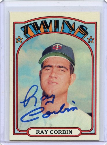 1972 TOPPS BASEBALL #66 RAY CORBIN, AUTOGRAPH, MINNESOTA TWINS, 091717 ...