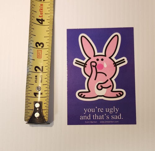 Vintage It's Happy Bunny "You're Ugly And That's Sad." Jim Benton ...