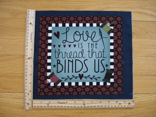 Love Is The Thread That Binds Us Cotton Quilt Fabric Block 9 1/2" x 10 ...