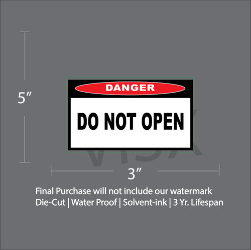 Danger Do not Open Bumper Sticker Vinyl Decal Warning Attention Back ...