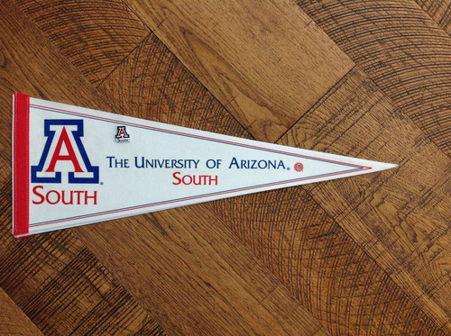 UNIVERSITY OF ARIZONA SOUTH Pennant of Sierra Vista, Arizona | eBay