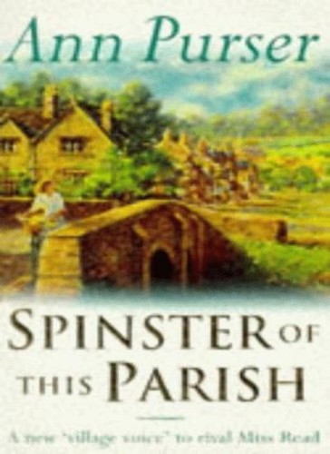 Spinster of the Parish By Ann Purser 9780752802794| eBay