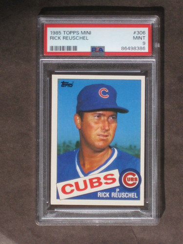 1985 TOPPS MINI RICK REUSCHEL # 306 CUBS PSA 9 MINT RARE ONLY 1 GRADED ...