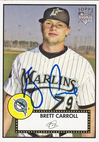BRETT CARROLL MIAMI MARLINS SIGNED CARD MILWAUKEE BREWERS WASHINGTON ...