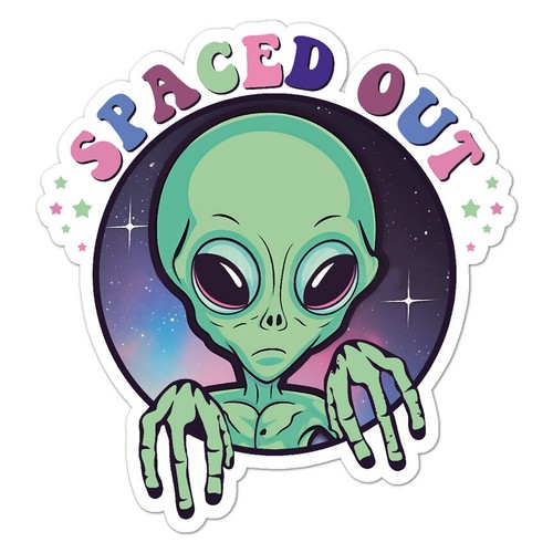 Spaced Out Alien, Vinyl Decal Sticker, Indoor Outdoor, 3 Sizes, #9591 ...