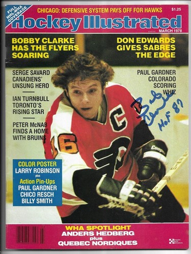 BOBBY CLARKE Autographed Signed 1978 Hockey Illustrated Magazine Flyers ...