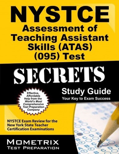 Nystce Assessment of Teaching Assistant Skills Atas 095 Test : NYSTCE ...