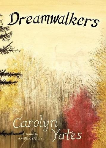 Dreamwalkers by Carolyn Yates (English) Paperback Book 9780228853435 | eBay