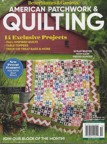Better Homes and Garden American Patchwork & Quilting Issue 196 2025 | eBay
