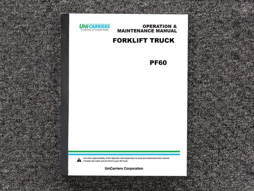 Unicarriers PF60 Forklift Lift Truck Owner Operator Maintenance Manual ...