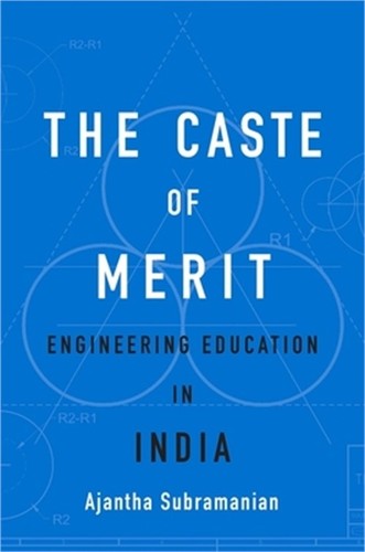 Caste of Merit: Engineering Education in India (Hardback or Cased Book ...